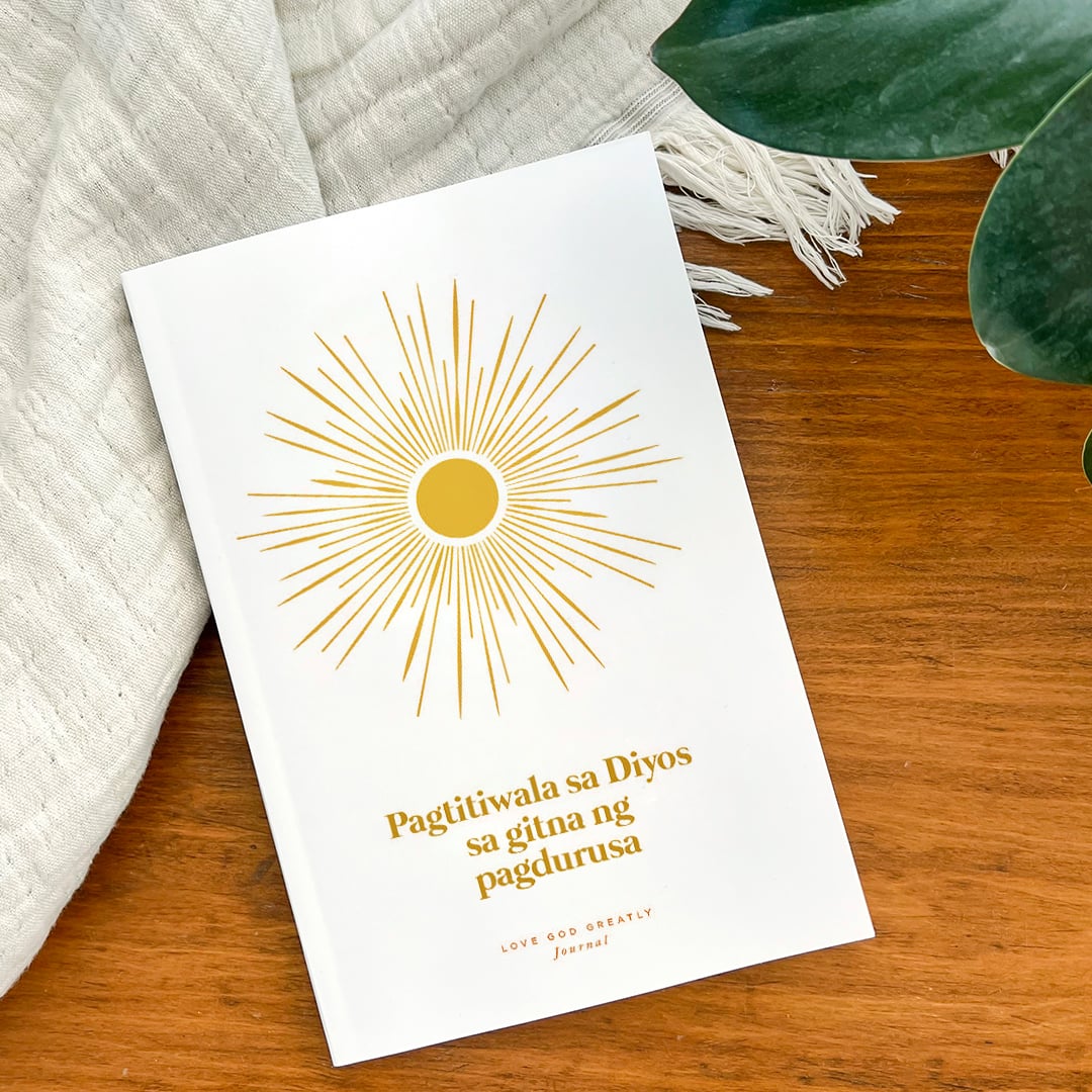 PAGTITIWALA SA DIYOS SA GITNA NG PAGDURUSA - LGG Tagalog